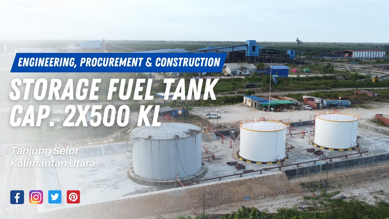 EPC Pembangunan Storage Tank 2x500 KL - YouTube