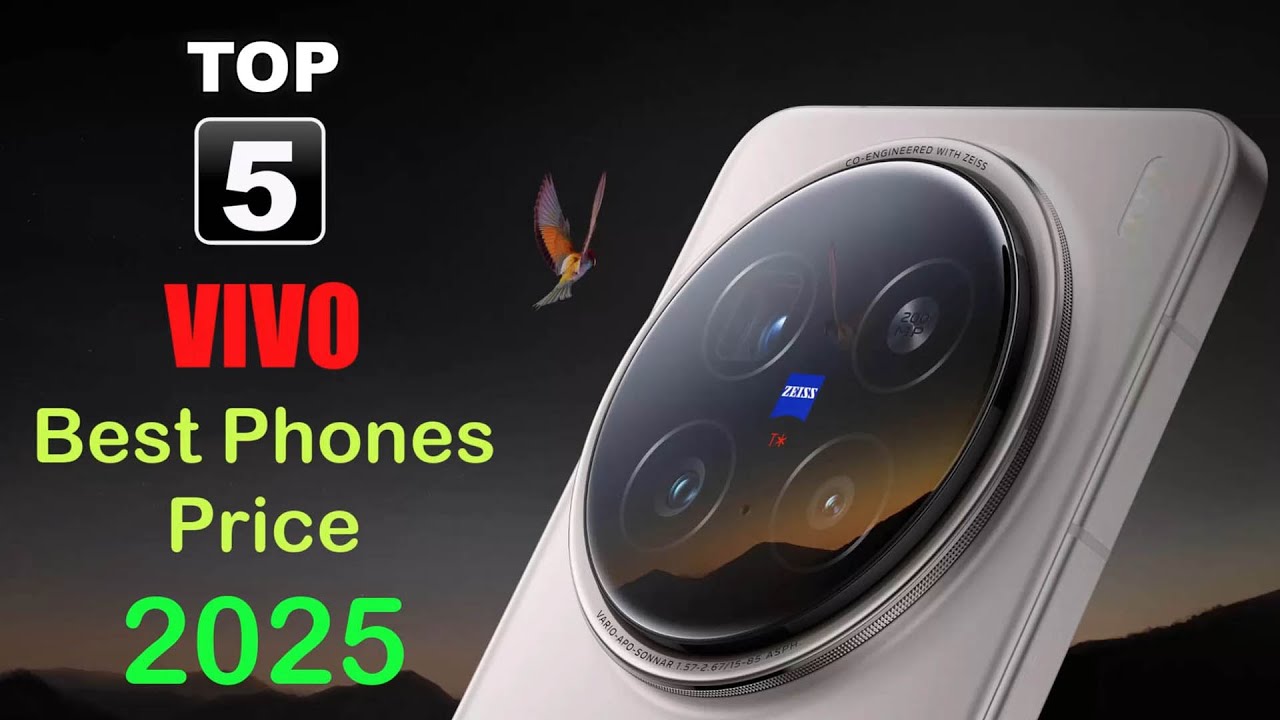vivo Top 5 Best Phones Price in 2025 - YouTube