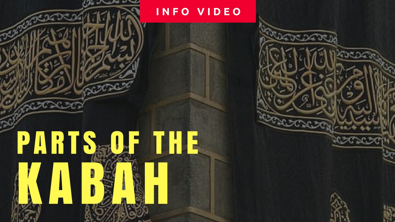 Parts of the Kabah - YouTube