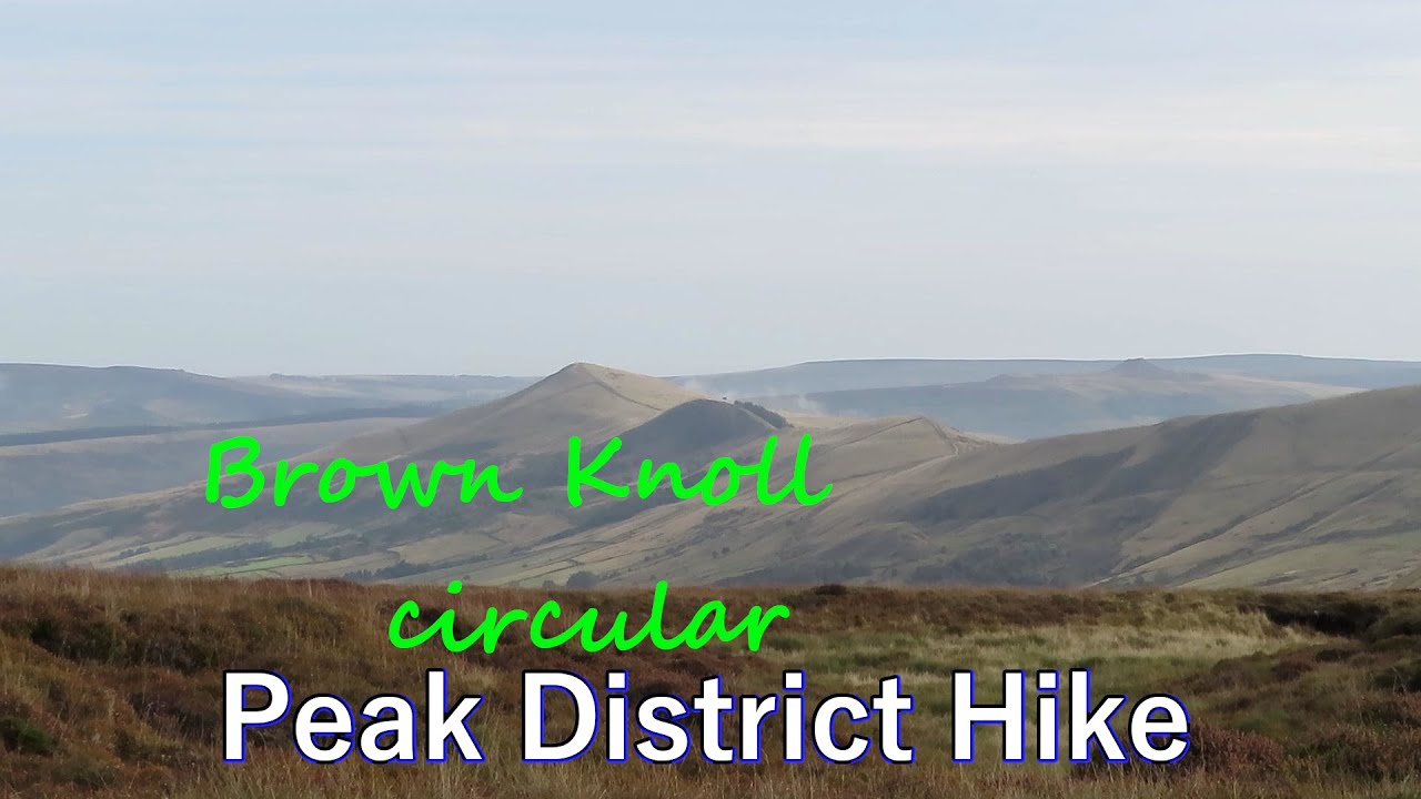 Brown Knoll - circular hike ¦ Peak District Hike ¦ Derbyshire - YouTube