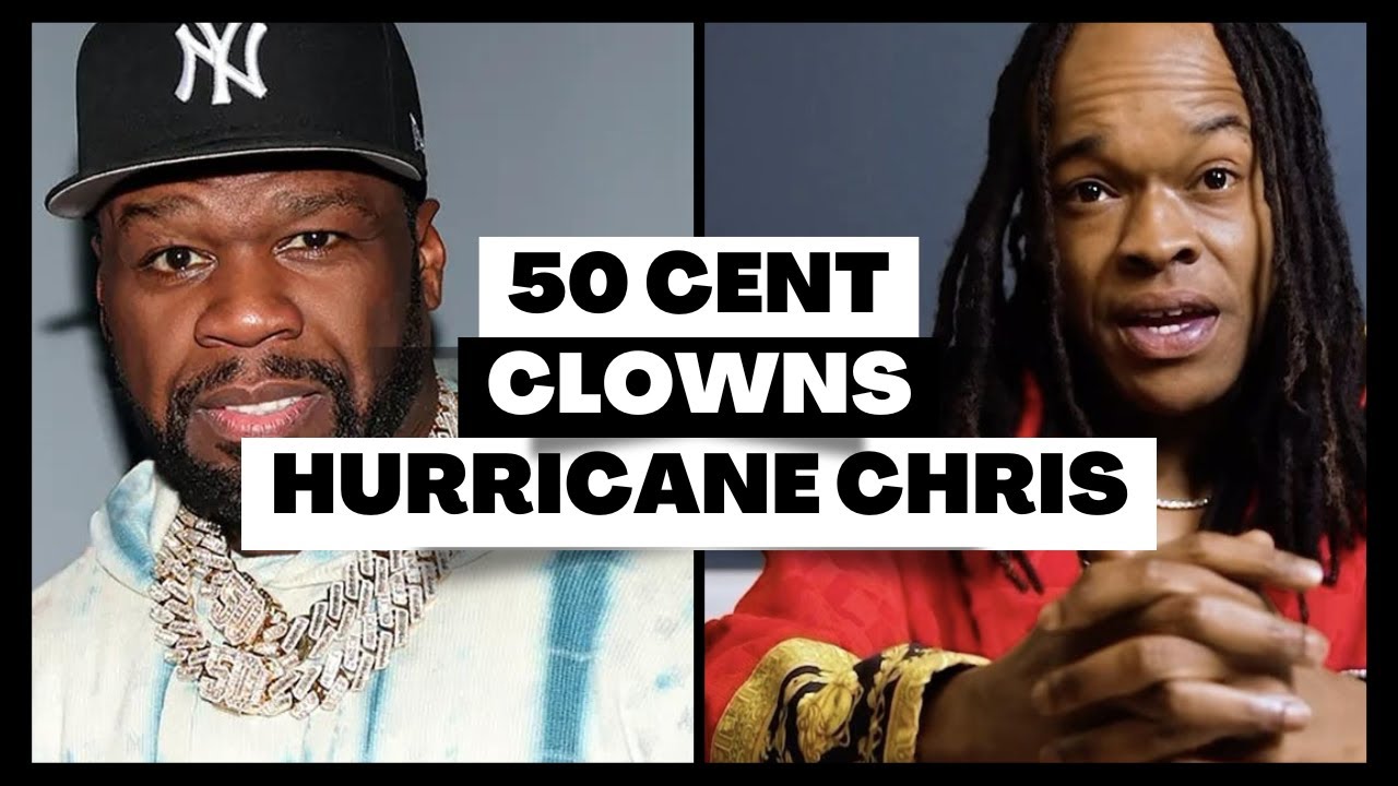 50 Cent Clowns Hurricane Chris for Mispronouncing 'Educational' – Feud ...