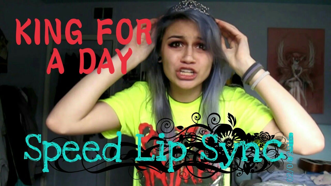 KING FOR A DAY SPEED LIP SYNC |Kylie The Jellyfish| - YouTube