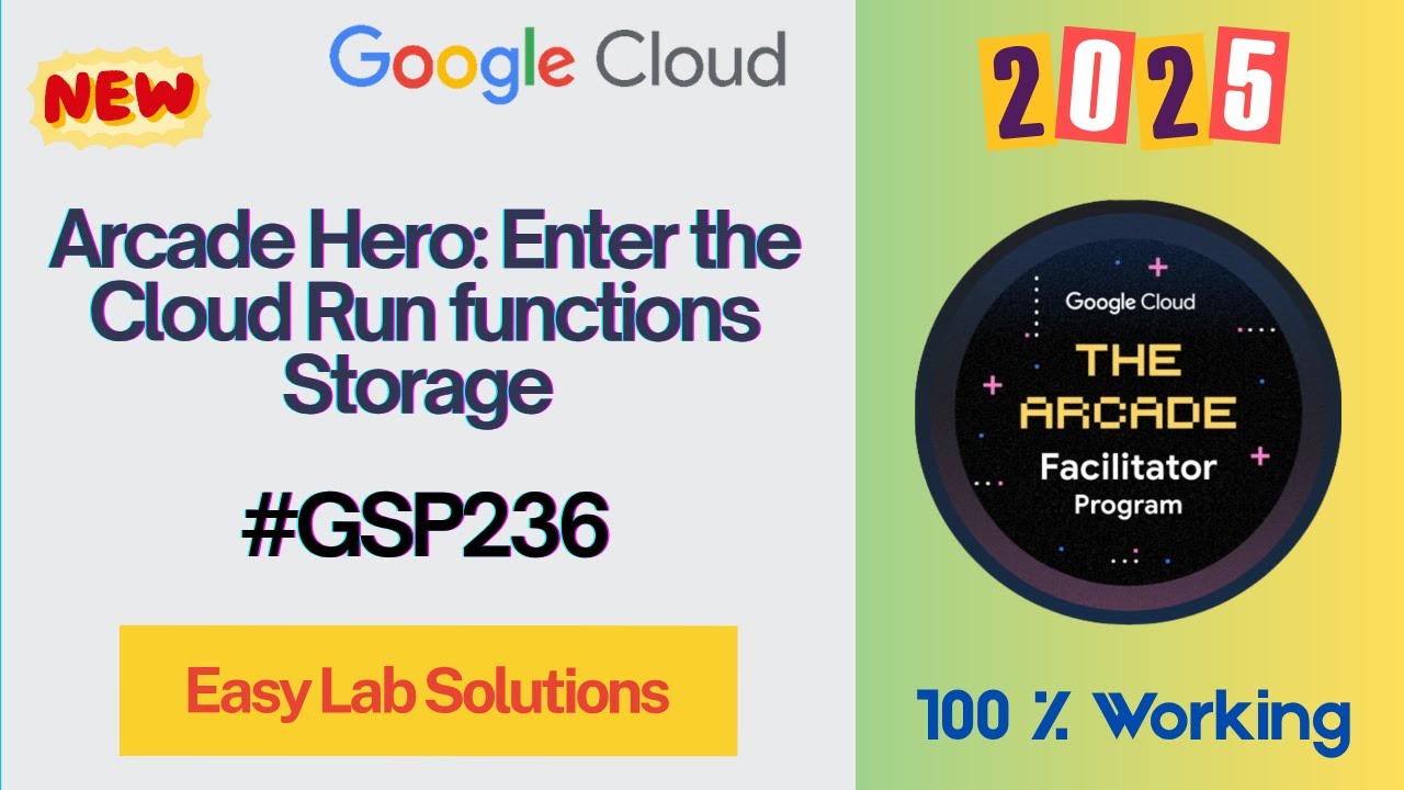 Arcade Hero: Enter the Cloud Run functions Storage | #ARC236 | # ...
