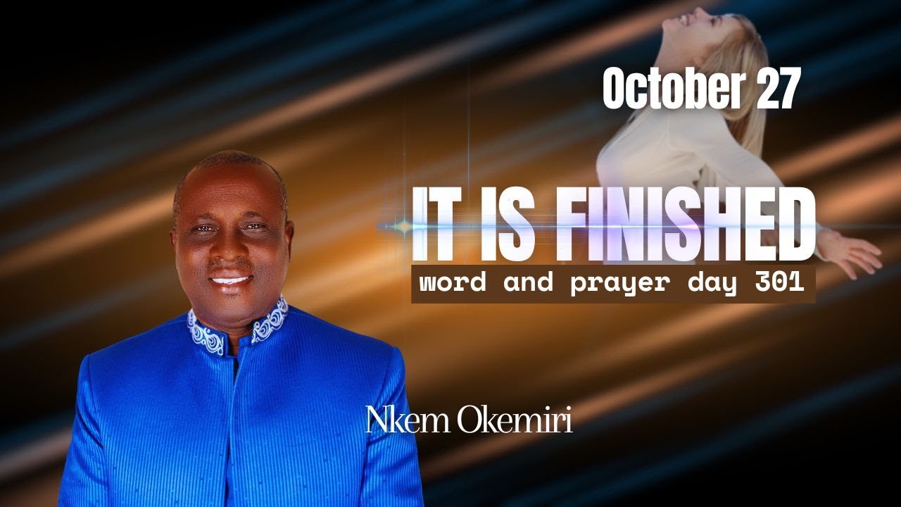 DAY 301|| OCT. 27 || DAILY WORD & PRAYER with Nkem Okemiri - YouTube
