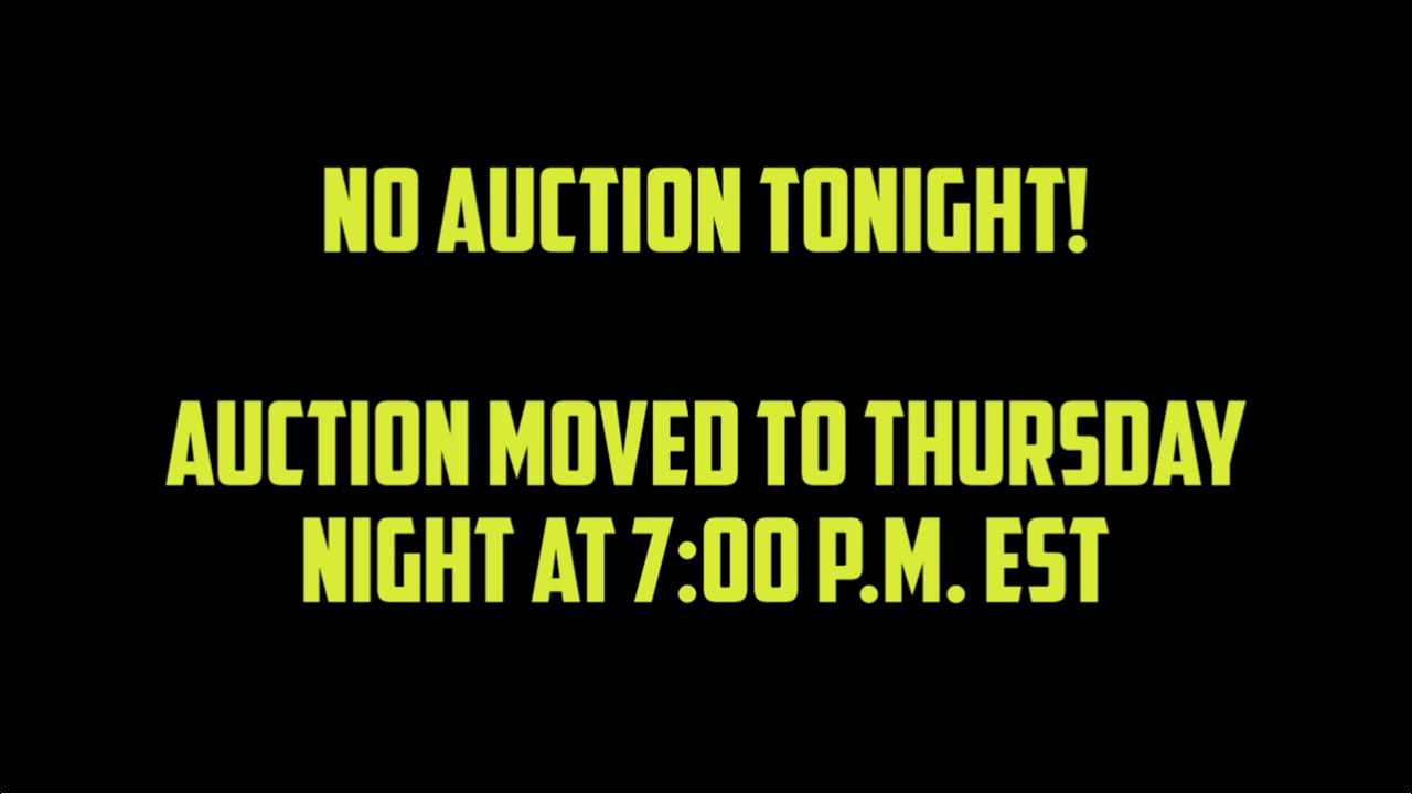 NO AUCTION TONIGHT - YouTube