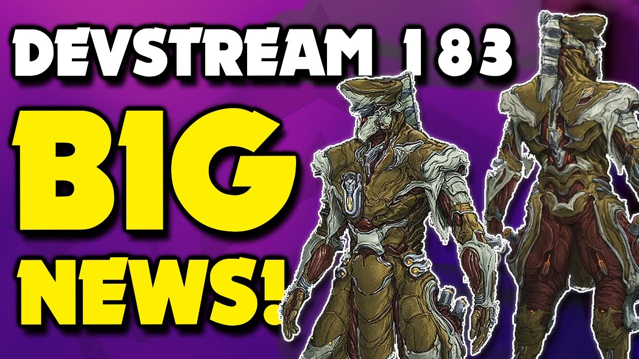 Warframe is about to change COMPLETELY! | DEVSTREAM 183 Will Change Everyone's Lives FOREVER ...