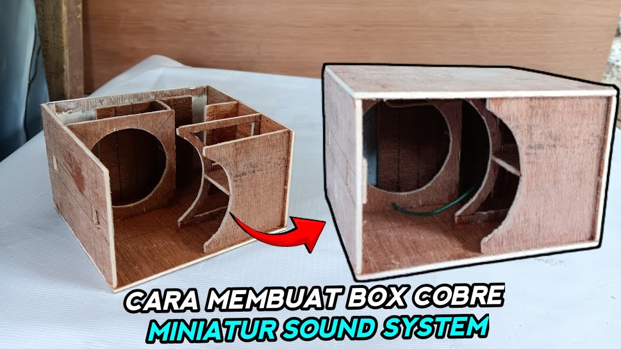 MEMBUAT BOX COBRE MINIATUR SOUND SYSTEM 2 INCH | MINIATUR SOUND | SOUND ...