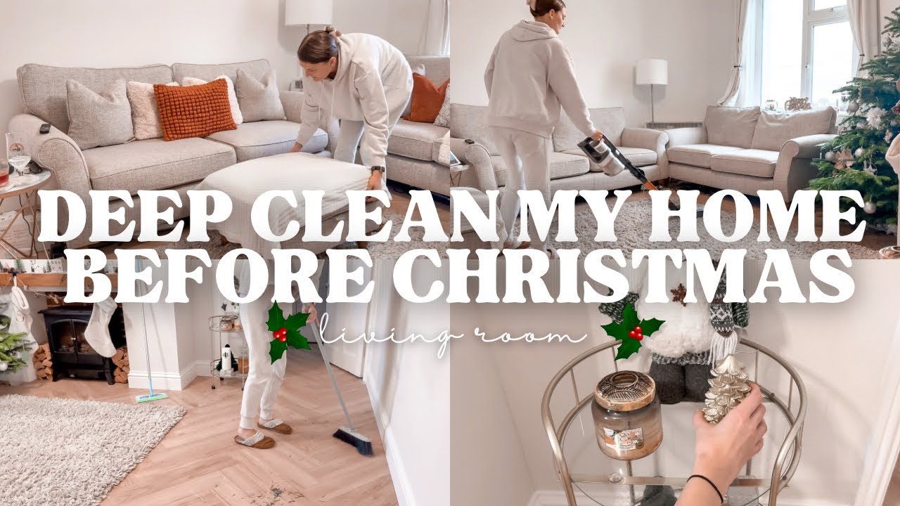 DEEP CLEAN BEFORE CHRISTMAS🎅🏻living room - YouTube