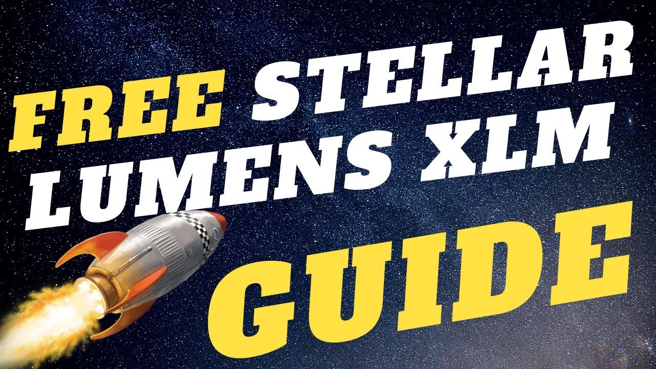 How To Get Free Stellar Lumens XLM (Guide) - YouTube