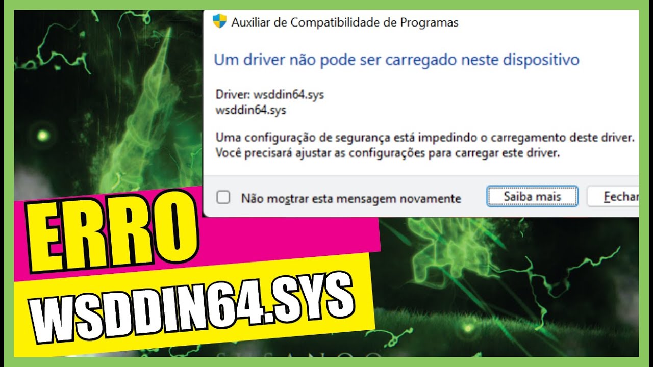 DESINSTALE JÁ! E RESOLVA o ERRO - ESSE DRIVER NÃO PODE SER CARREGADO ...