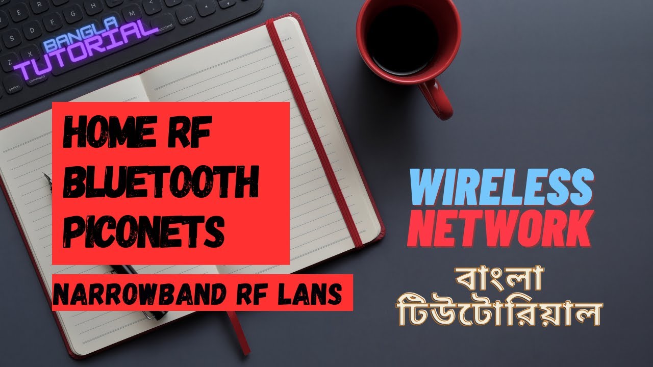 Home RF & Bluetooth (Piconets) & NarrowBand RF LANs in wireless LAN ...