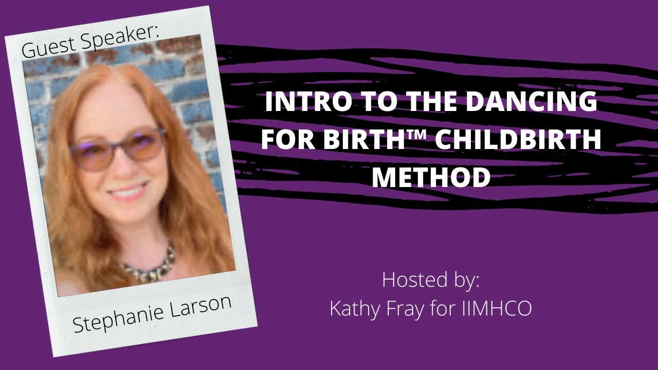 Intro to the Dancing for Birth™ Childbirth Method - YouTube