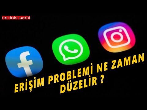 Facebook, İnstagram, Whatsaap Neden Çöktü? Whatsapp, Facebook, İnstagram Ne Zaman Düzelir?