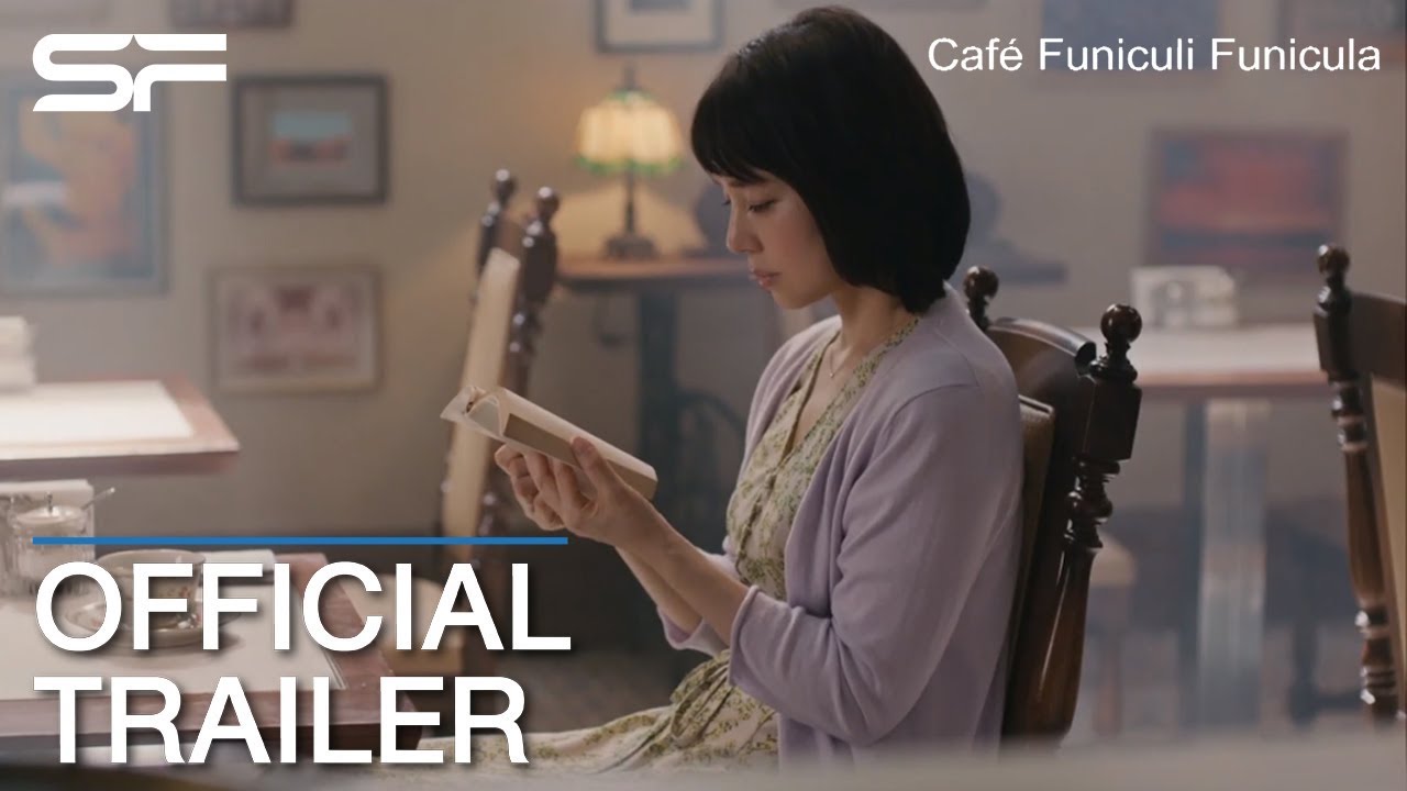 Cafe Funiculi Funicula เพียงชั่วเวลากาแฟยังอุ่น | Official Trailer ...