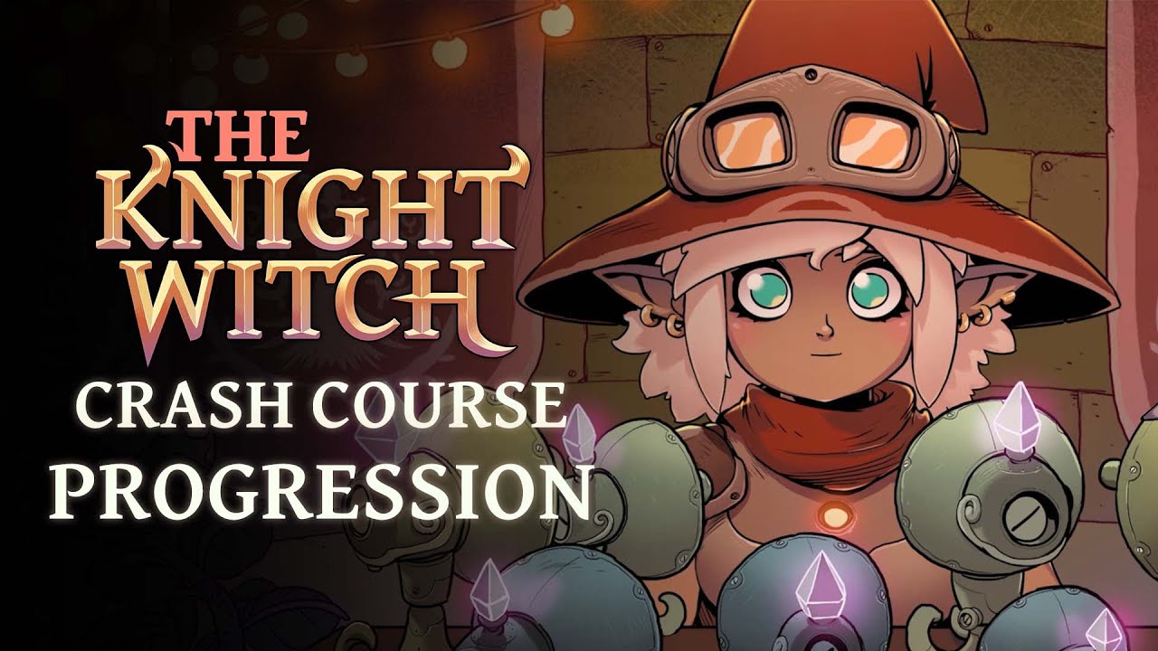 The Knight Witch Crash Course - Progression - YouTube