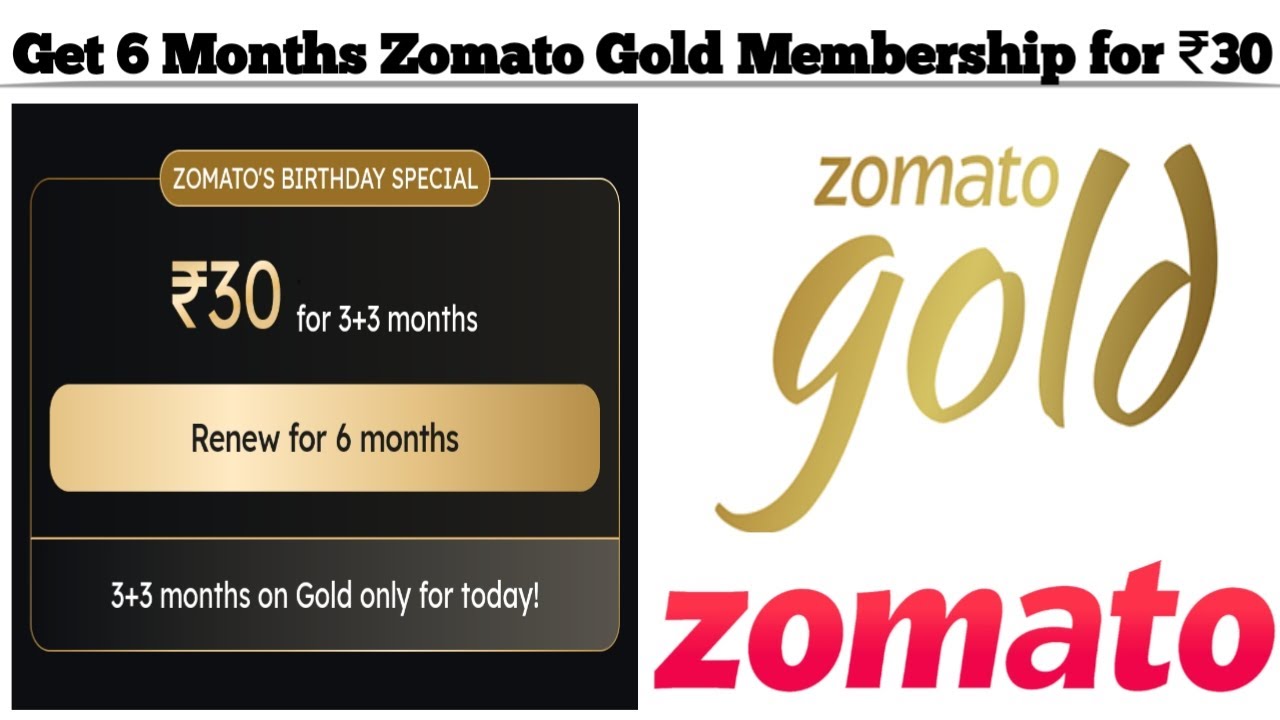 Get Zomato Gold Membership for Just ₹30 | 6 Months Membership Deal ...