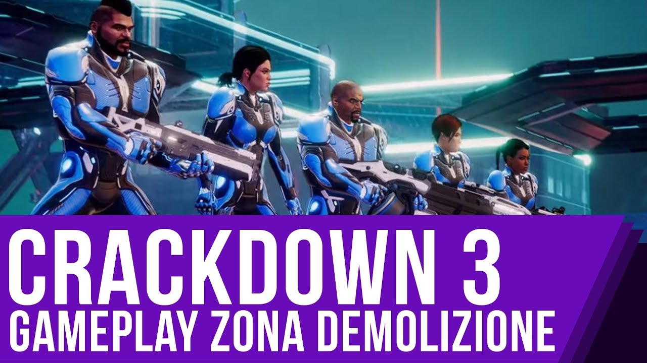 Crackdown 3: gameplay multiplayer Zona di Demolizione - YouTube