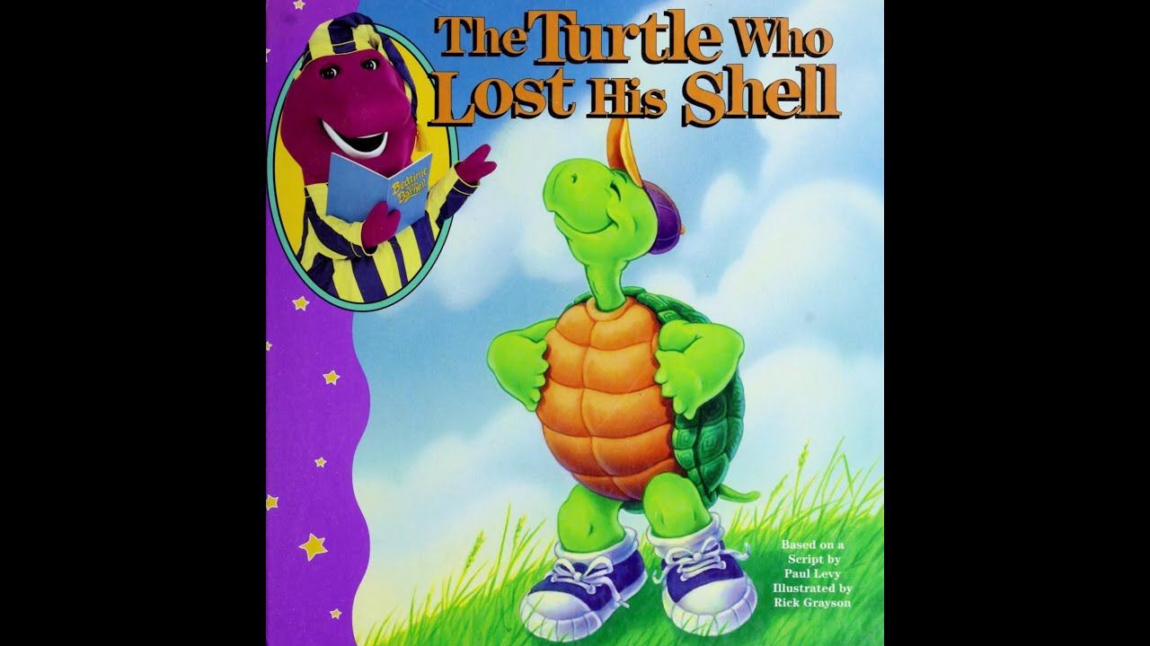 The turtle who lost his shell (Barney) - YouTube