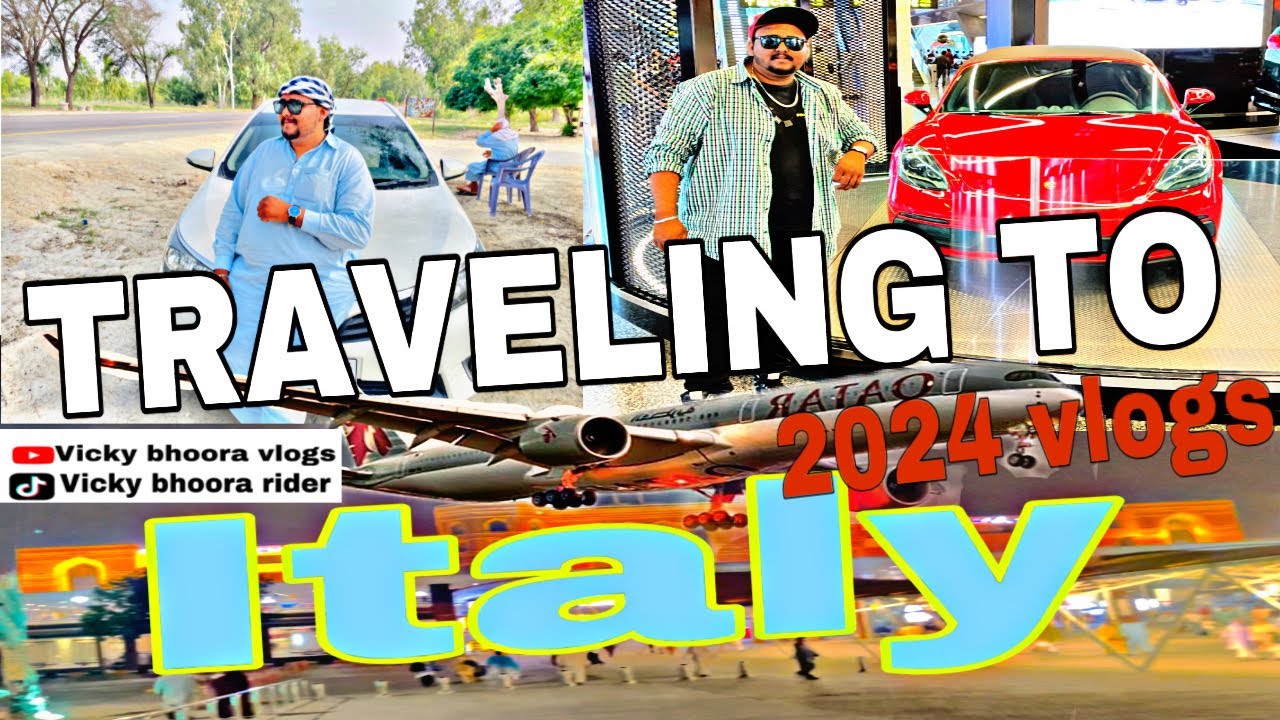 Bhakkar to traveling Italy vlogs 2024 Vicky bhoora vlogs #vickybhooravlogs #vlogs #youtube# ...