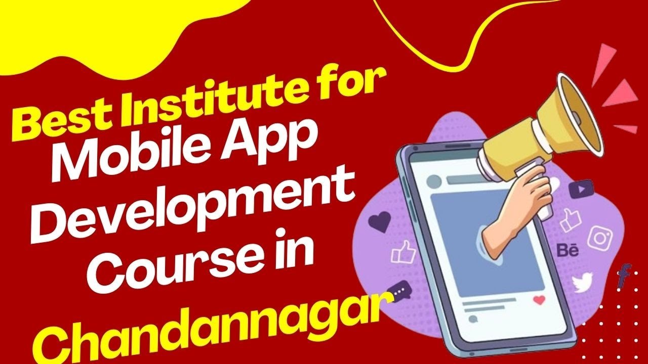 Best Institute for App Development Course in Chandannagar | Top App ...