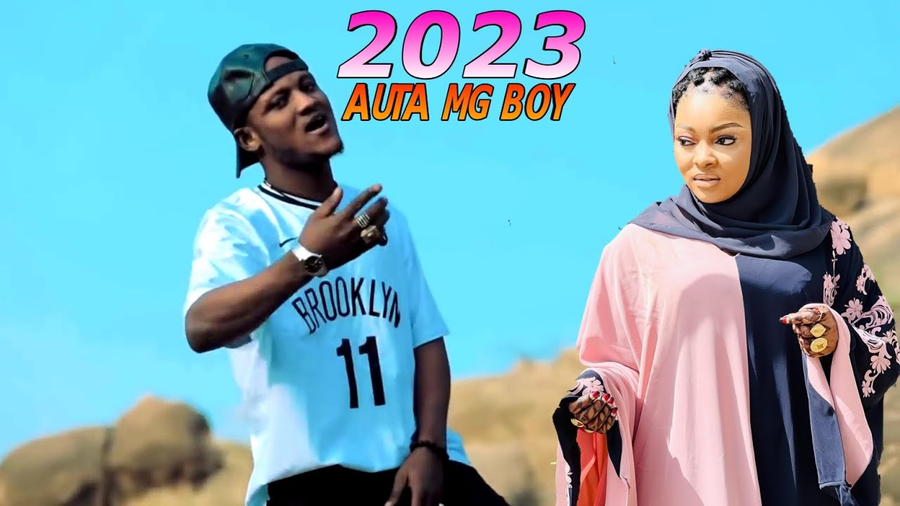 AUTA MG BOY NEW SONG KINBANI KAUNA ORIGINAL VIDEO 2023 X MAI NUMFASHI ...