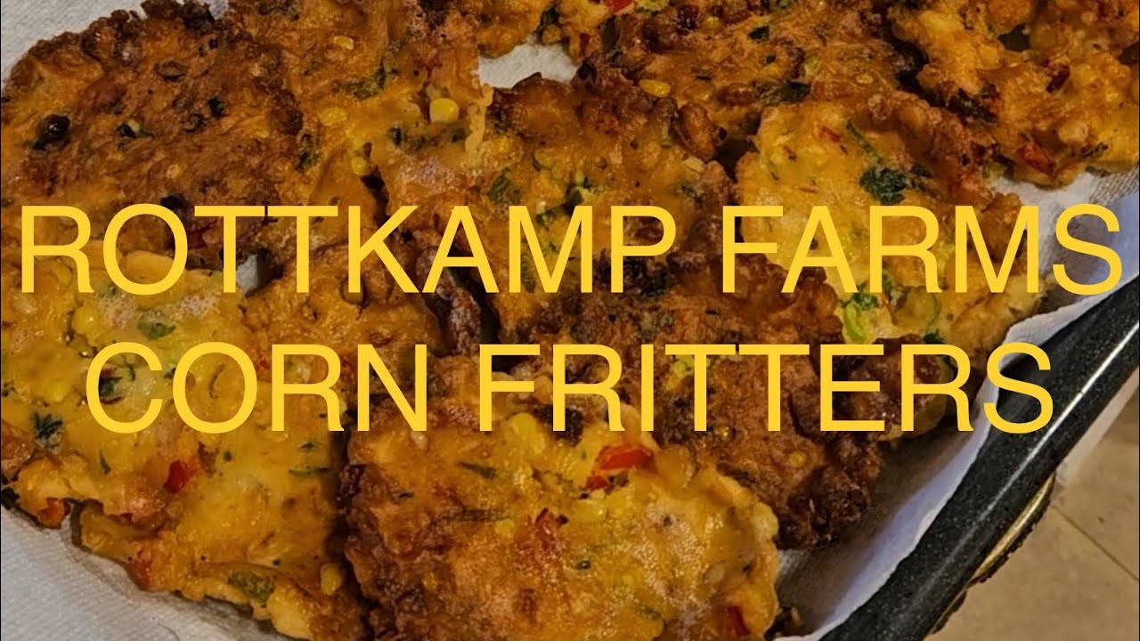 🇺🇸ROTTKAMP FARM CORN FRITTERS W/CHEF JOE LESTER🇺🇸 - YouTube