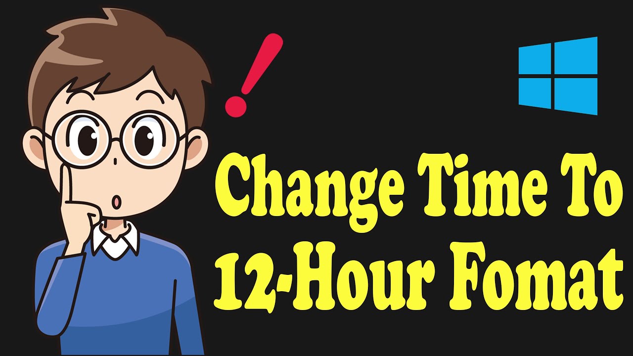How To Change Time To 12 Hour Format Quick Tech Tips YouTube how-to-change-time-to-12-hour-format-quick-tech-tips-youtube
