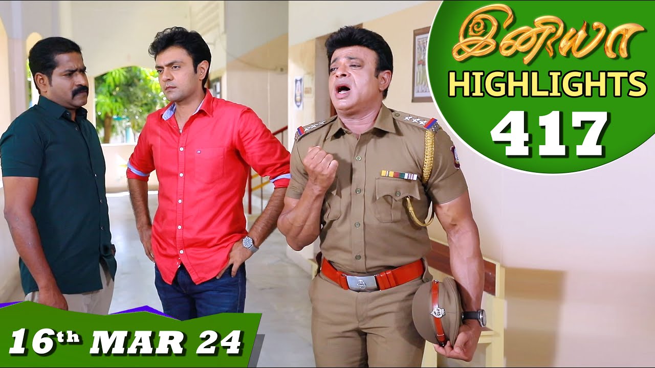 Iniya Serial | EP 417 Highlights | 16th Mar 2024 | Alya Manasa | Rishi ...
