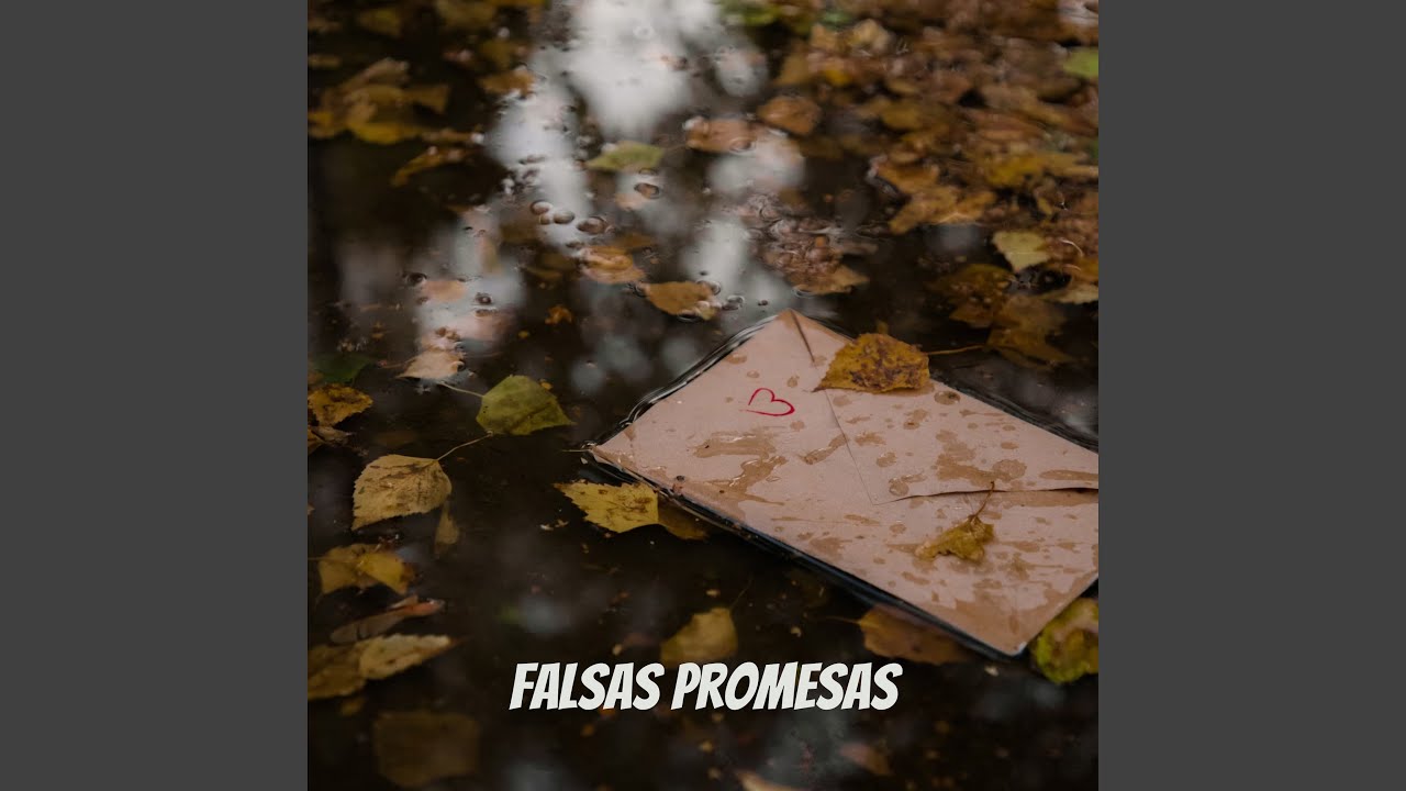 Falsas Promesas - YouTube