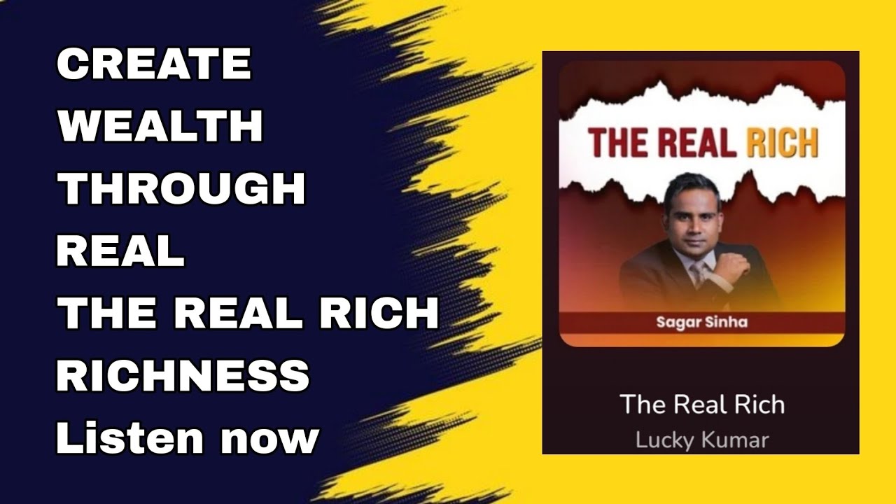 Fake Rich Aur Real Rich Ki Awdharna (Part-1) The Real Rich Hindi Audio ...