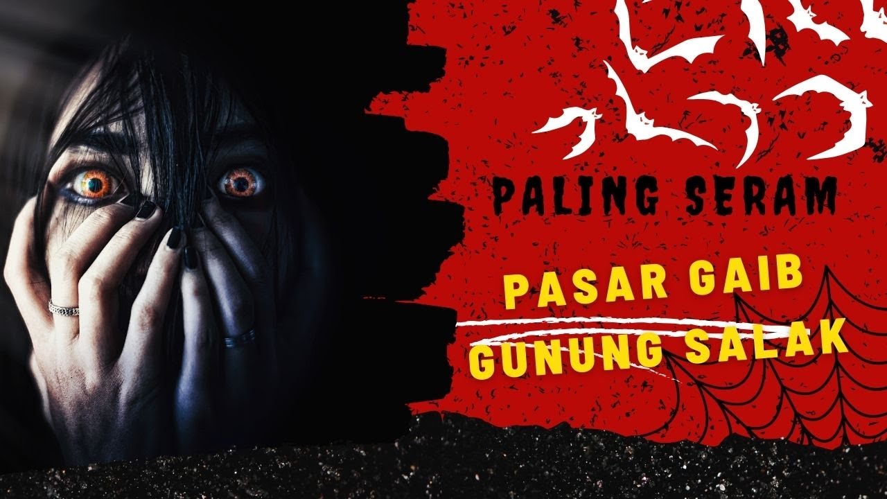 Pasar Gaib Gunung Salak - YouTube