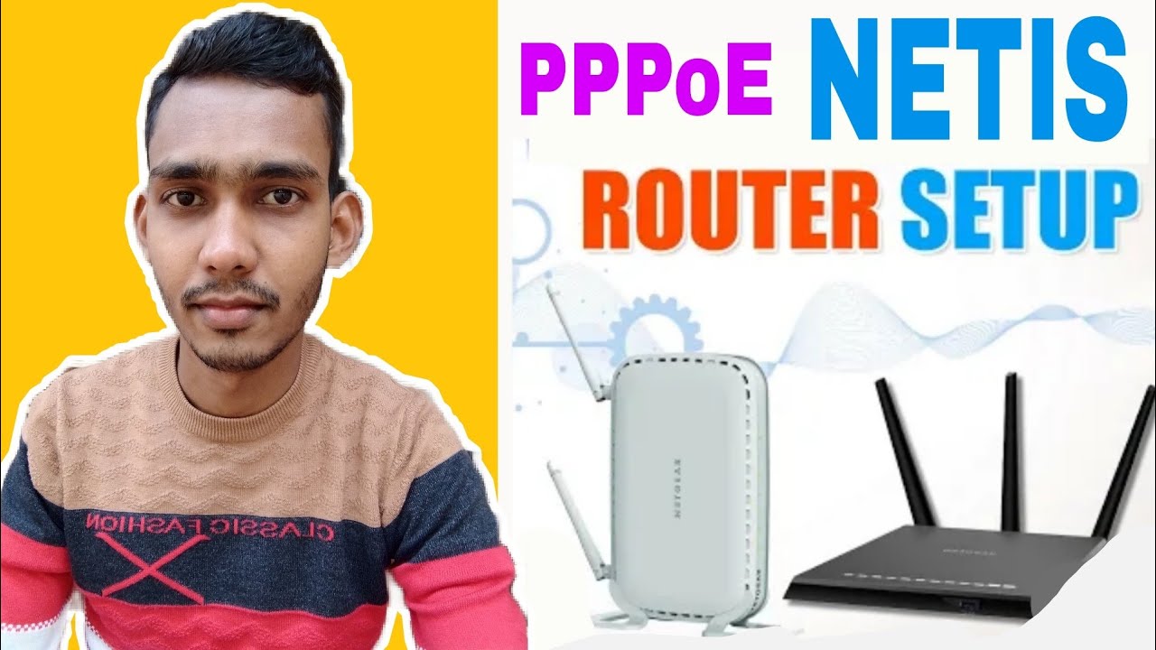 How To Configure PPPoE Connection in Netis Router - YouTube