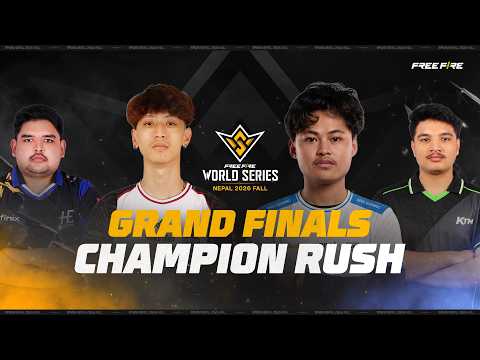 Free Fire World Series Nepal  Fall 2026 | CHAMPION RUSH | Grand Finals