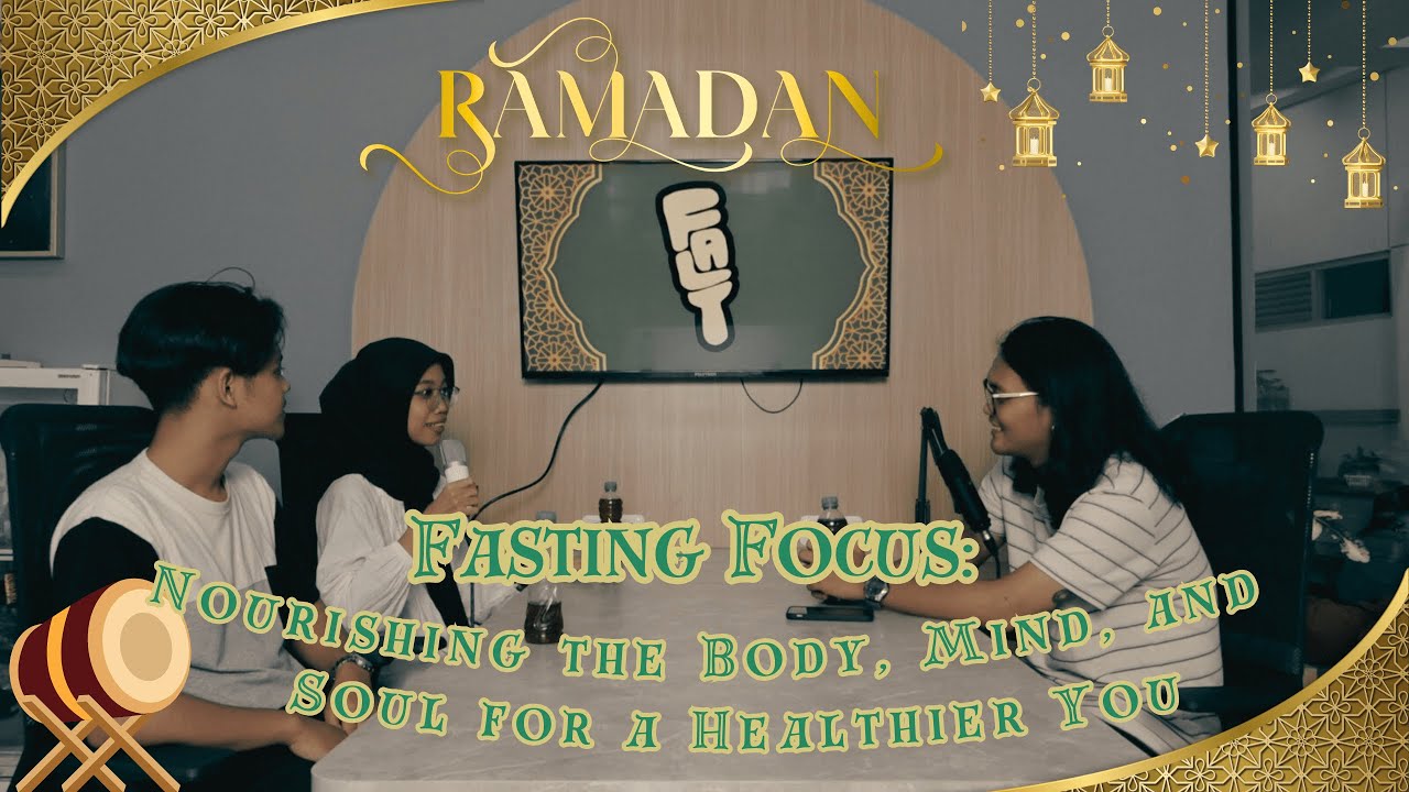 FLApodcast #10 "Fasting Focus : Nourishing the Body, Mind, and Soul for ...