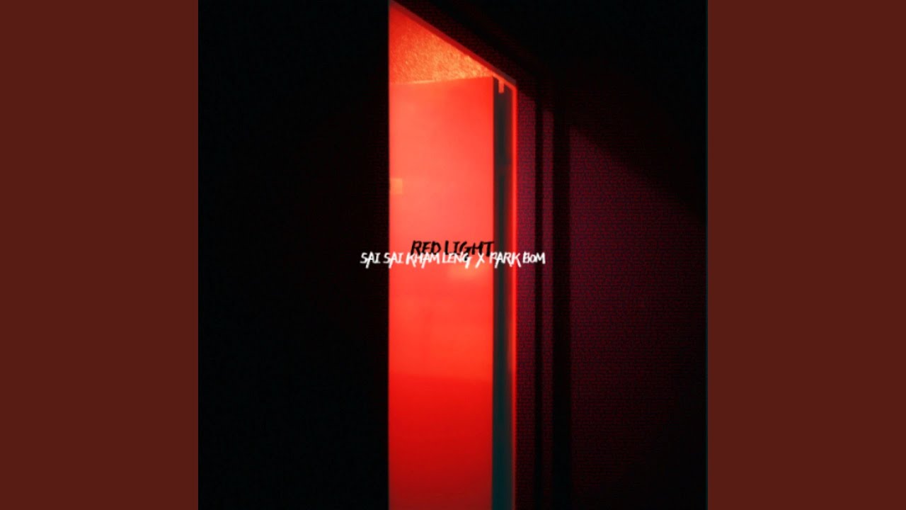 Red Light (Myanmar Version) - YouTube