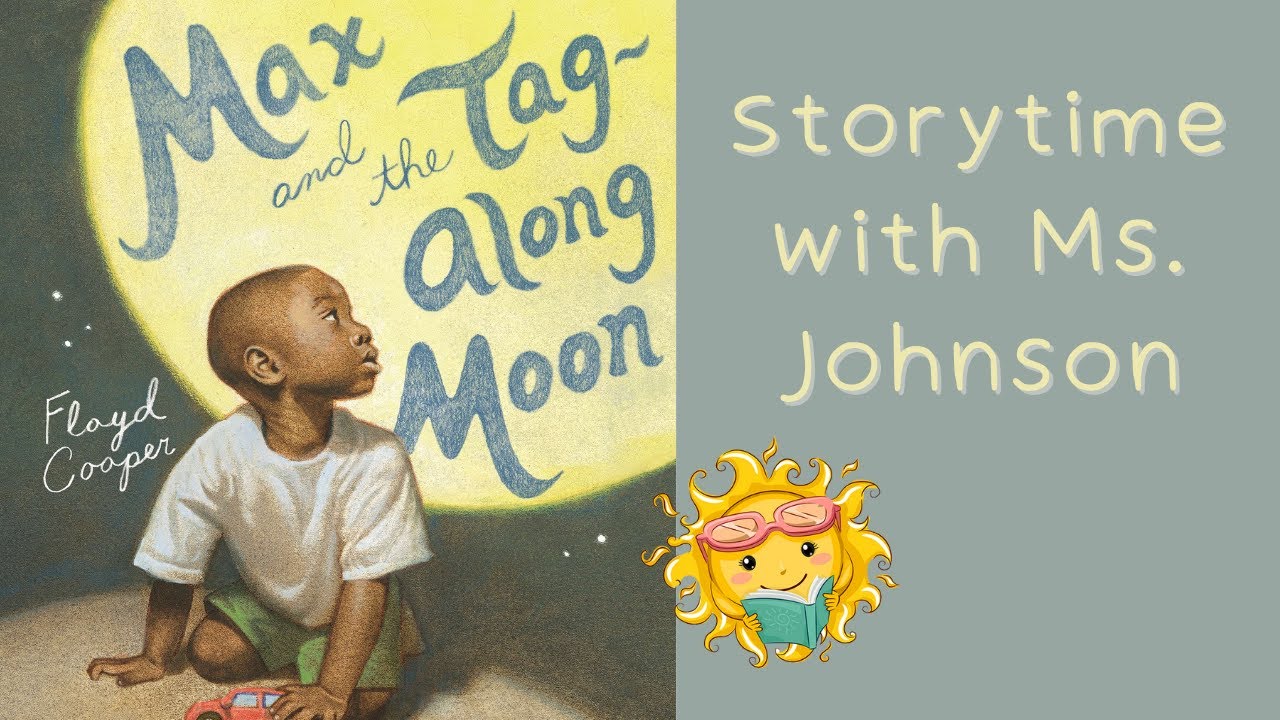 Max and the Tag-Along Moon by Floyd Cooper | October Fall Kids Read ...