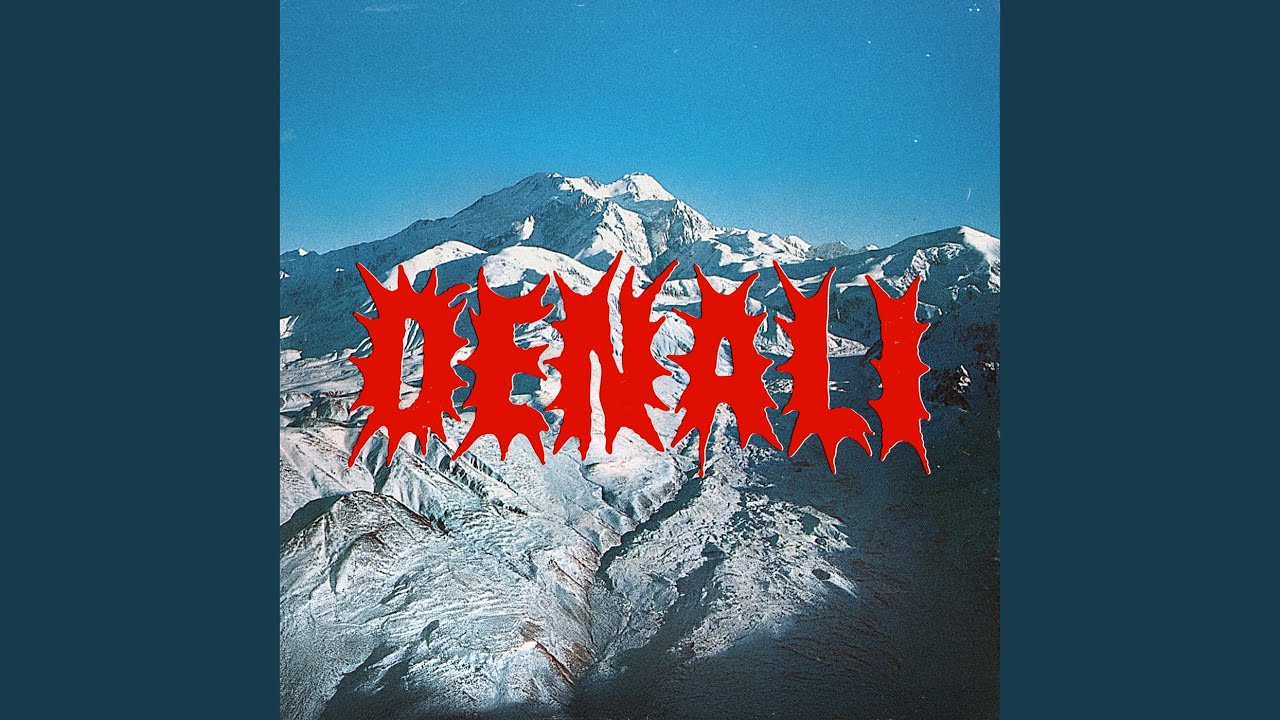 Denali - YouTube
