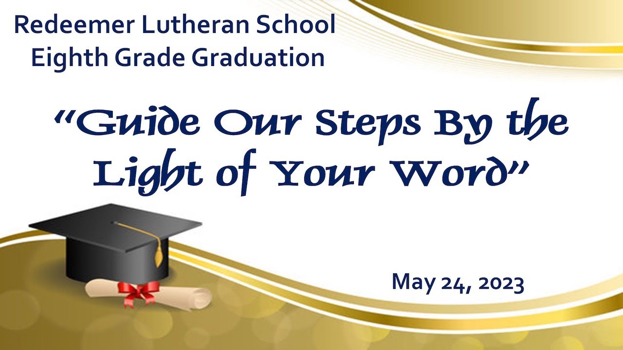 May 24, 2023: Eighth Grade Graduation (6:30p) - YouTube