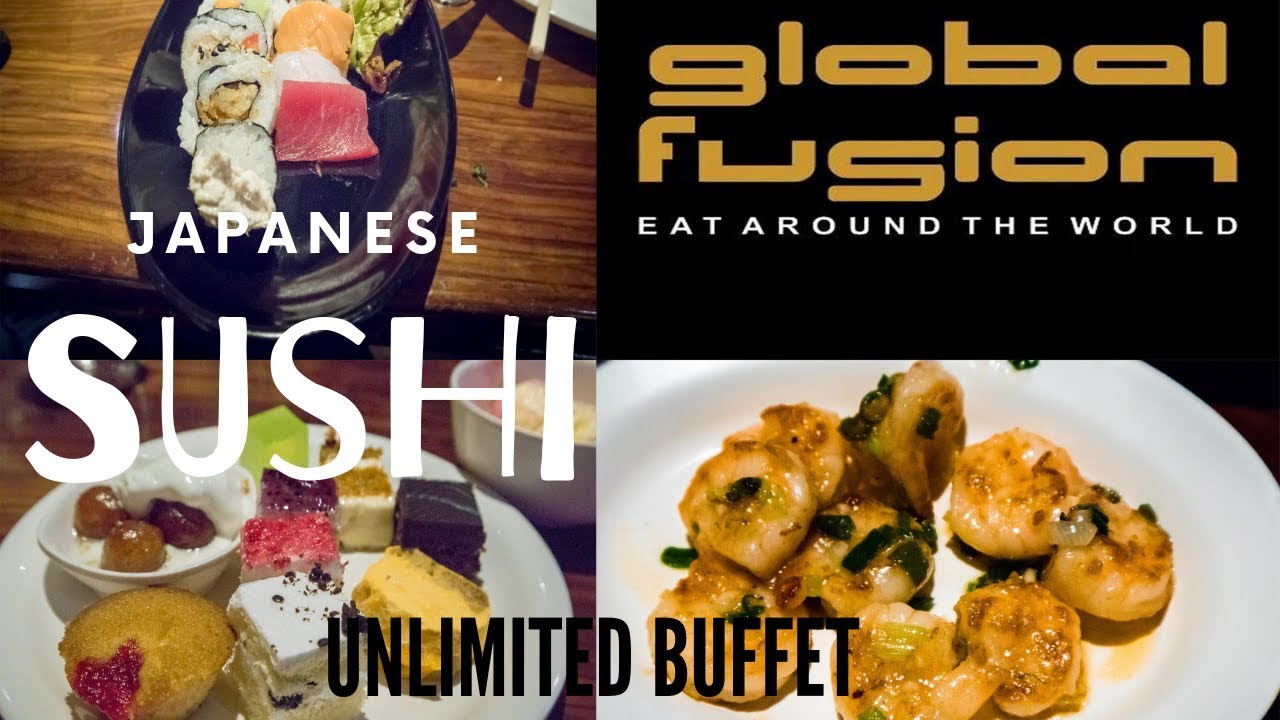 GLOBAL FUSION | JAPANESE CUISINE | BEST BUFFET EVER - YouTube