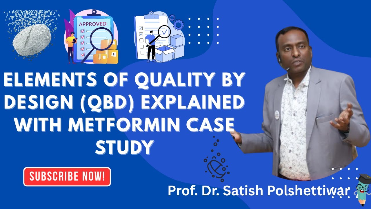 Part 3: Elements of Quality by Design (QbD) Explained with Metformin Case Study - YouTube