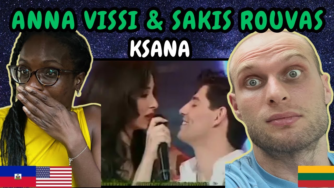 REACTION TO Anna Vissi & Sakis Rouvas - Ksana (Live at With Love Anna) | FIRST TIME HEARING ...