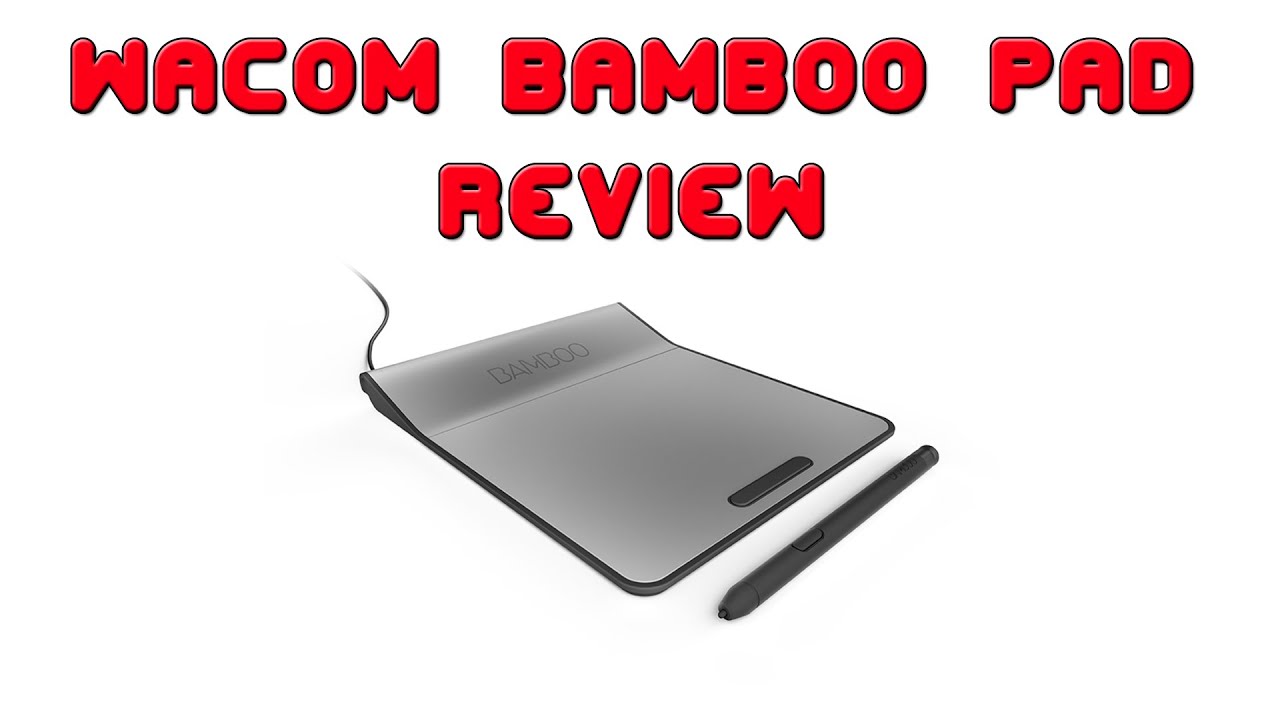 Review: Wacom Bamboo Pad - YouTube
