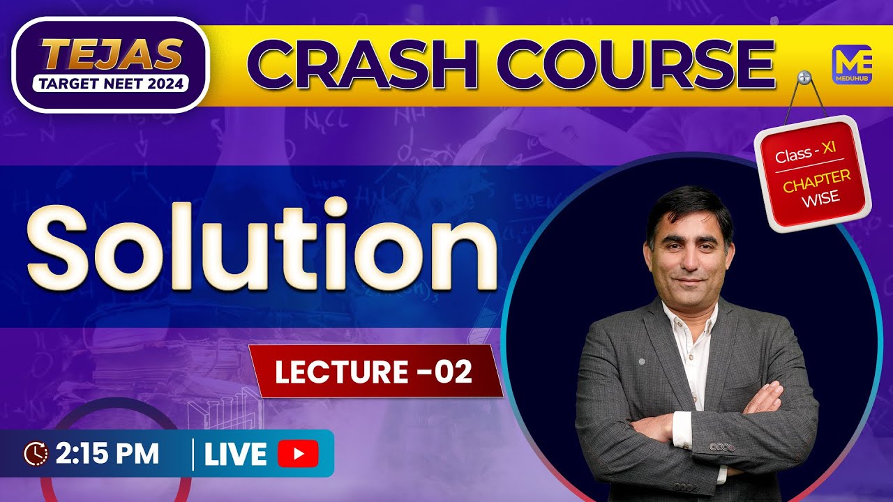 SOLUTIONS in One Shot | Part 2 | Full Chapter Revision | Class 12 | Tejas - Meduhub - YouTube