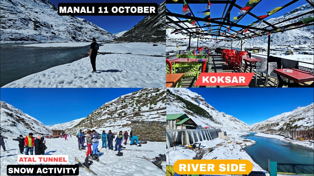 Manali 11 October Latest video || Atal Tunnel River Side Snow Activity ...