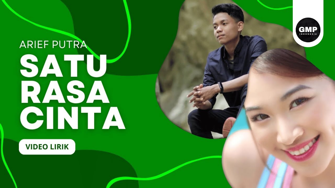 Satu Rasa Cinta - Arief Putra (Video Lirik Spesial) - YouTube