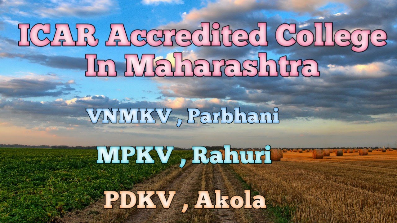 ICAR Accredited College In Maharashtra | Best Agriculture College Of ...