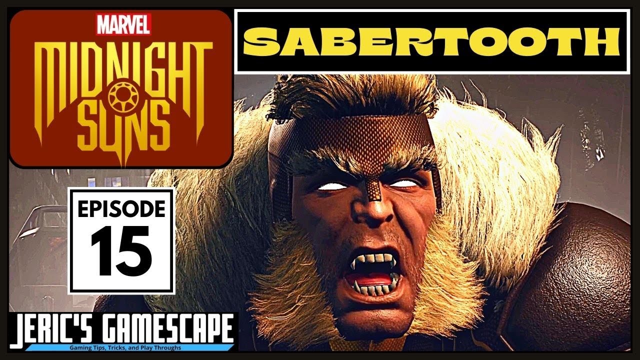 Sabertooth! || Marvel's Midnight Suns S1E15 || Let's Play! - YouTube