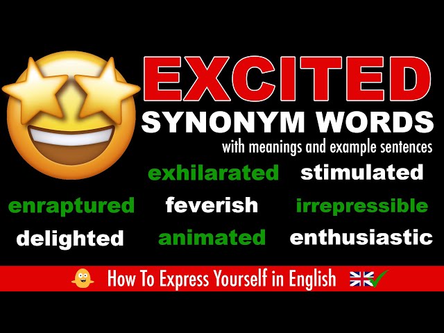 Very Excited Thesaurus