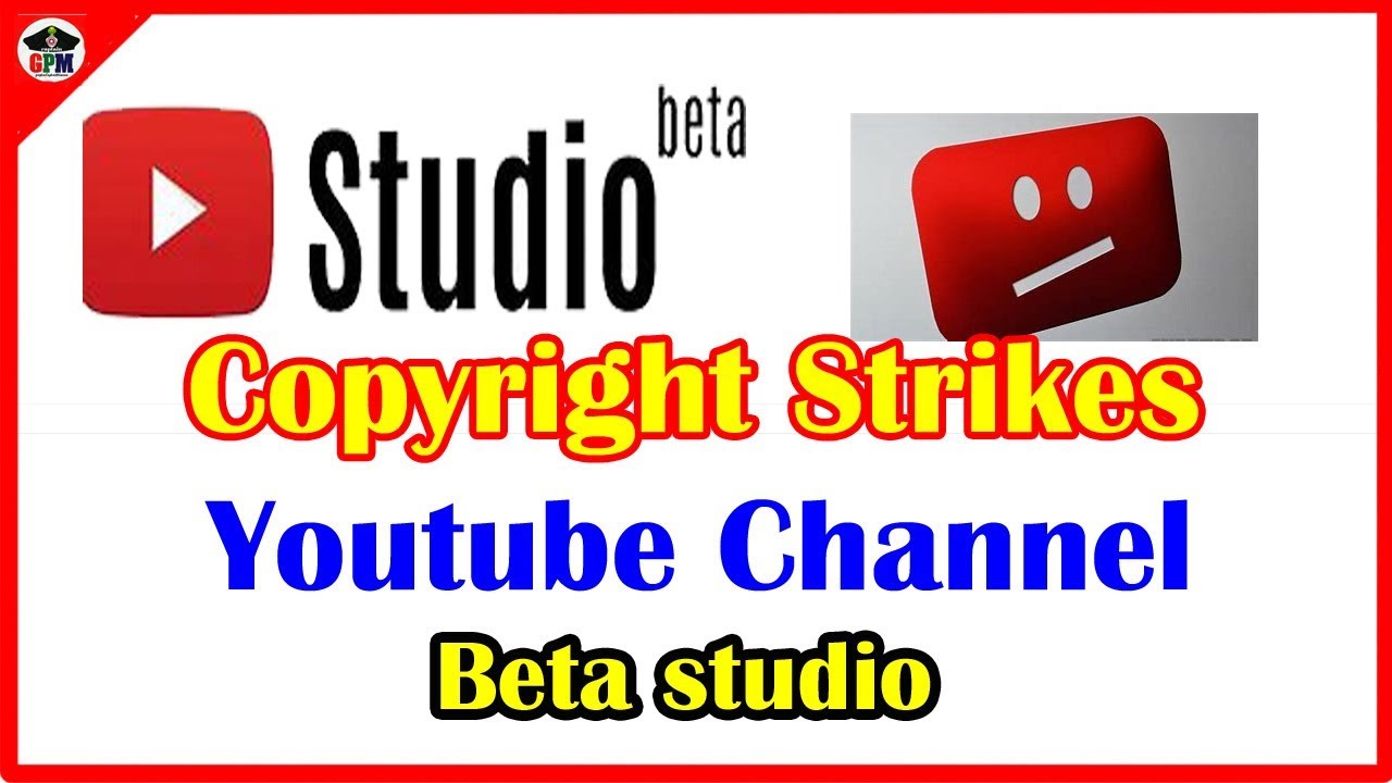 Youtube Beta Studio | How to check copyright strikes on youtube channel ...