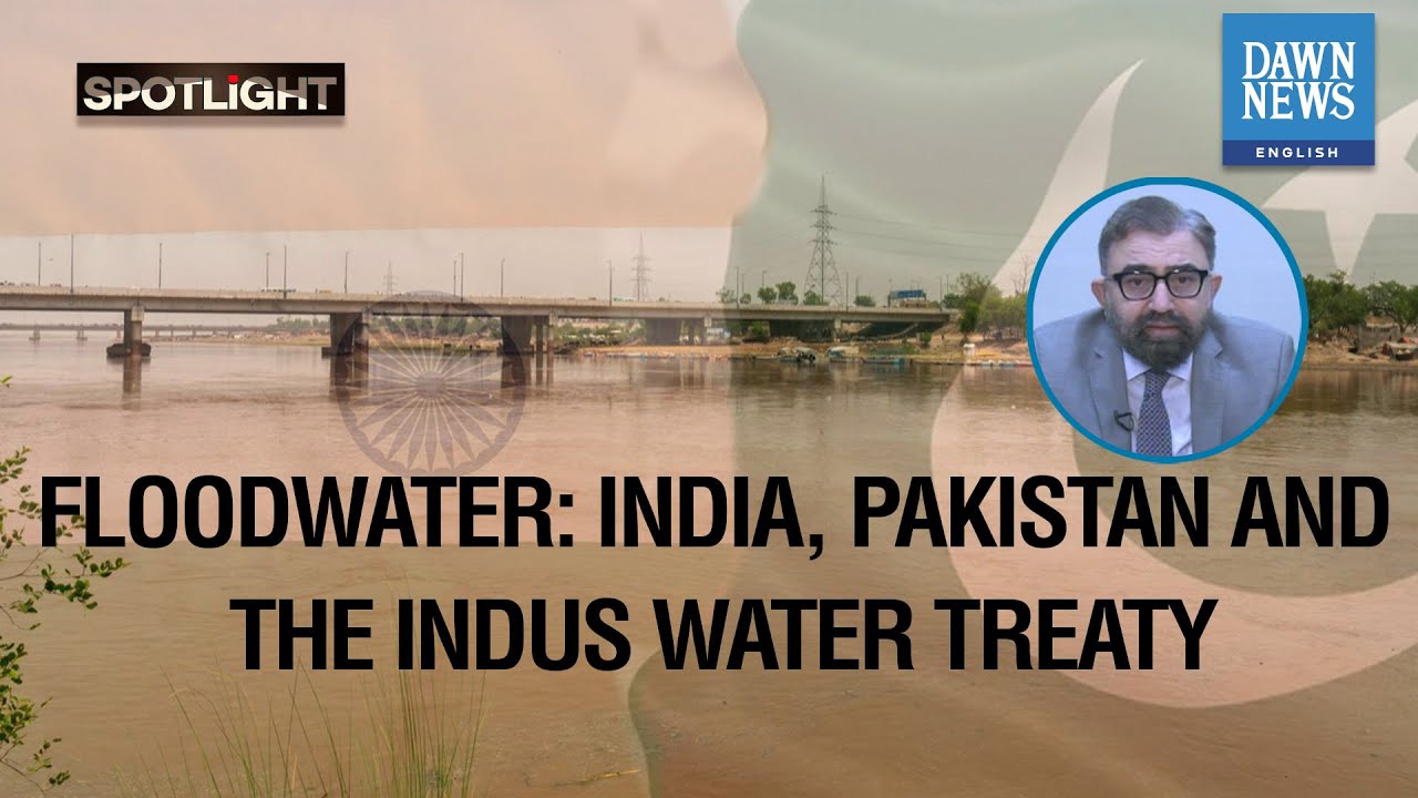 River Ravi: India, Pakistan and the Indus Water Treaty | Spotlight ...